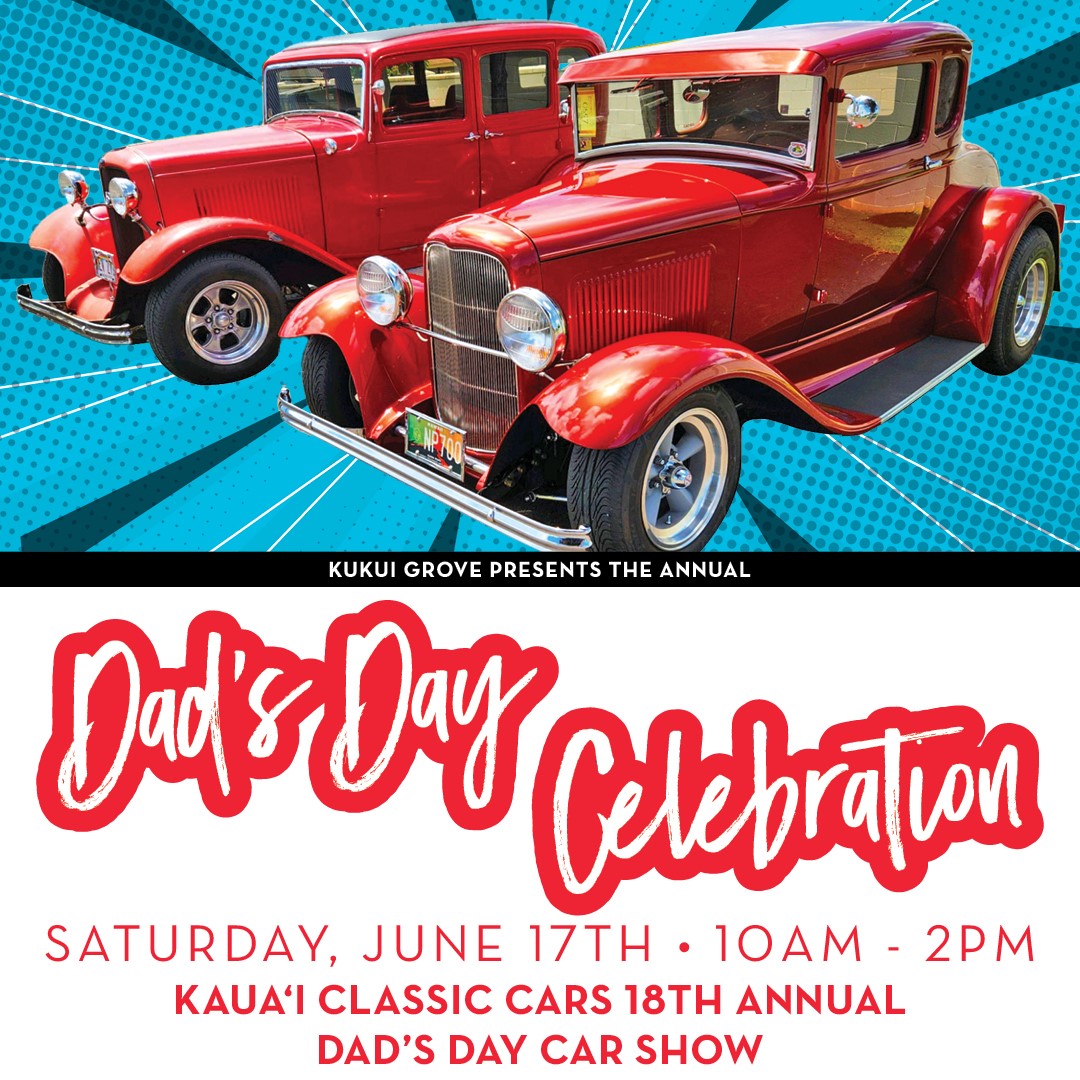 Dads Day Car Show | Kukui Grove Center