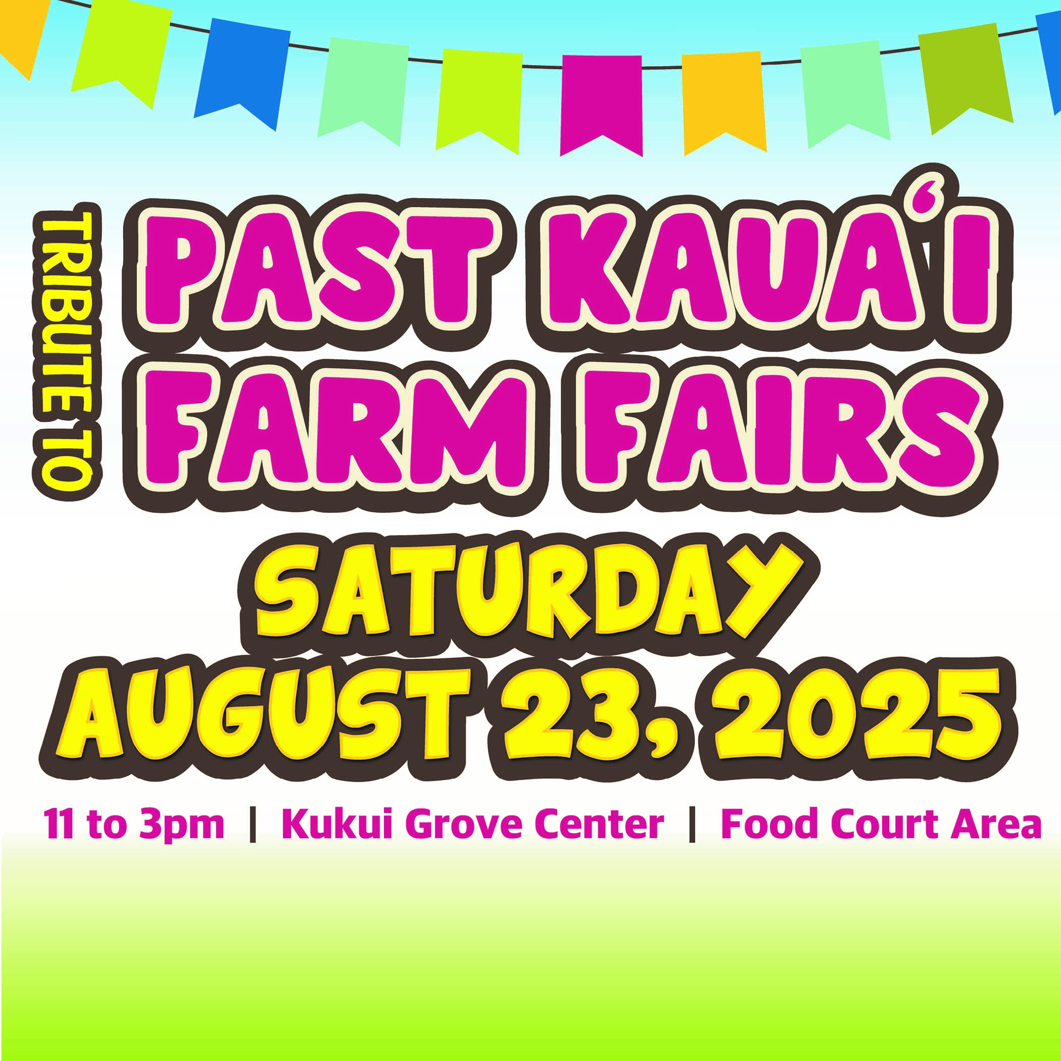 Farm Fair Tribute to Agriculture | Kukui Grove Center